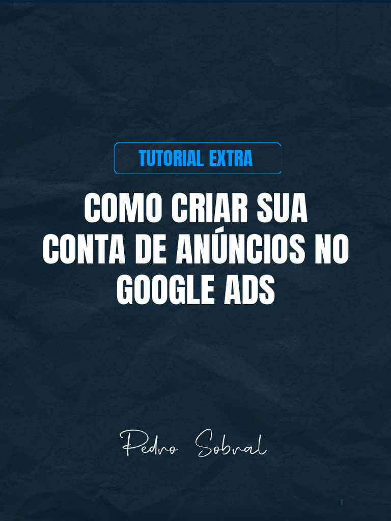 Cst Tutorial Extra Como Criar Sua Conta de Anuncios No Google Ads | PDF ...
