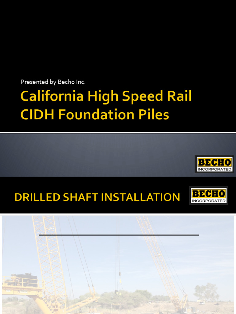Becho CAHSR PowerPoint ADSC Pismo 5.20.16 | PDF | Deep Foundation ...
