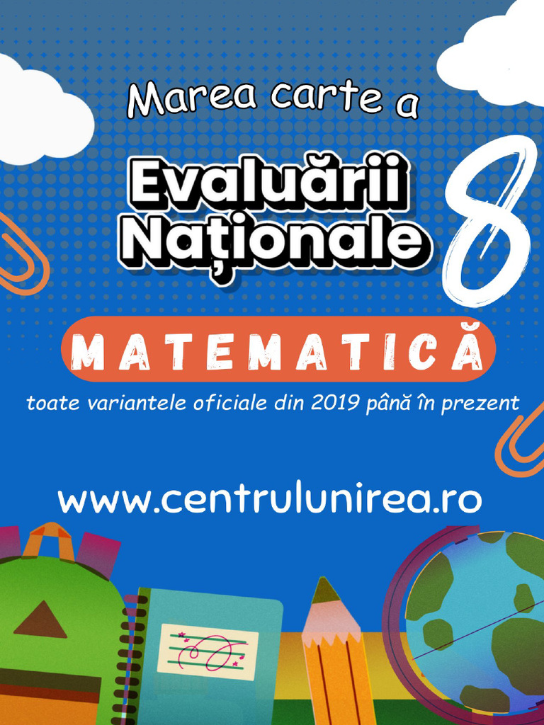 Marea Carte A Evaluarii Nationale La Matematica 2025 | PDF