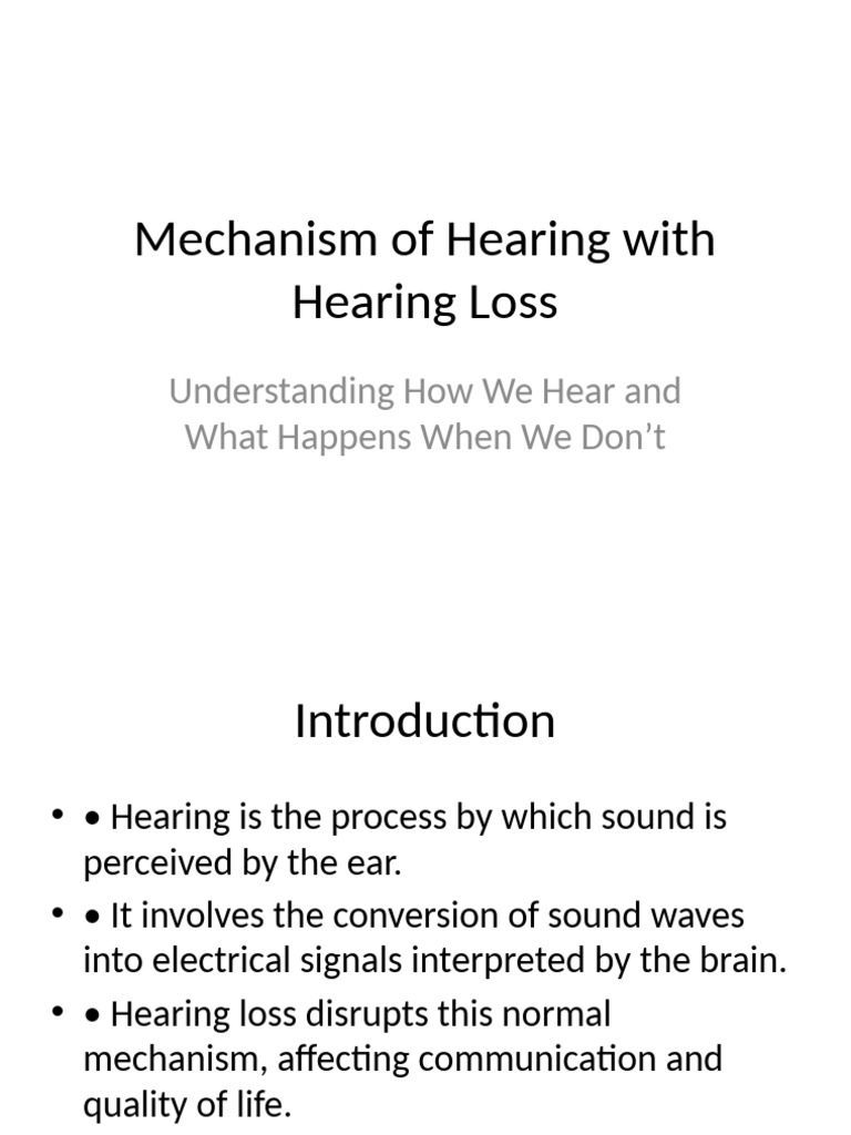 Mechanism of Hearing With Hearing Loss With Images 2 | PDF | Hearing | Ear