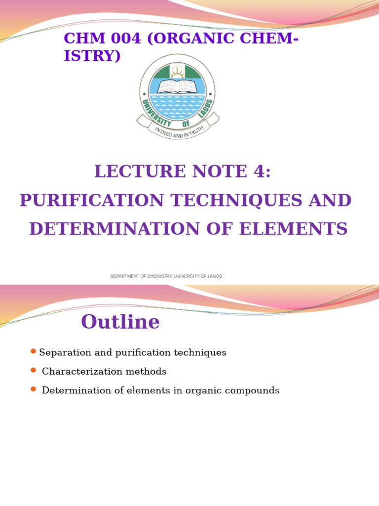 CHM 004 - 2025 Lecture Note 4-Purification of Organic Compounds | PDF ...