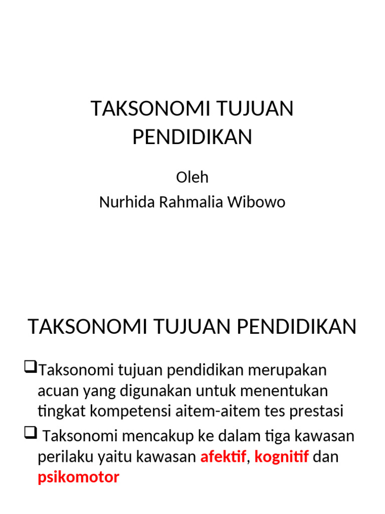 Pertemuan Ketiga-Taksonomi Tujuan Pendidikan | PDF