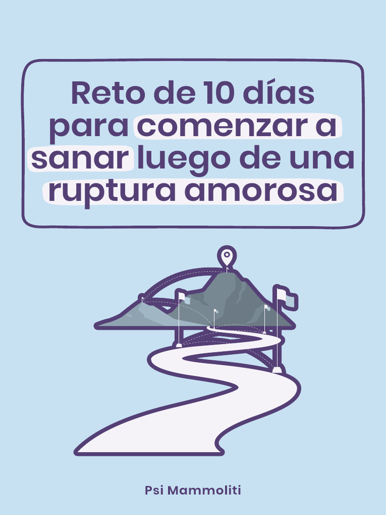 Reto de 10 días para sanar rupturas | PDF | Amor