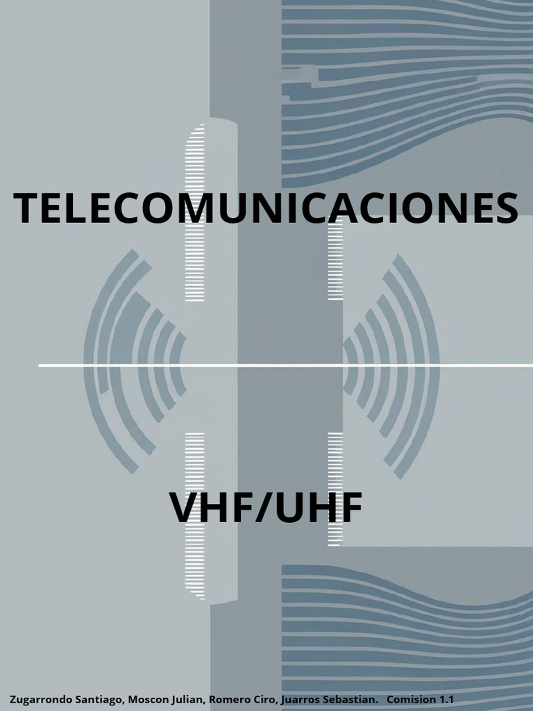 Trabajo Integrador Telecomunicaciones VHFUHF | PDF | Frecuencia ultra ...