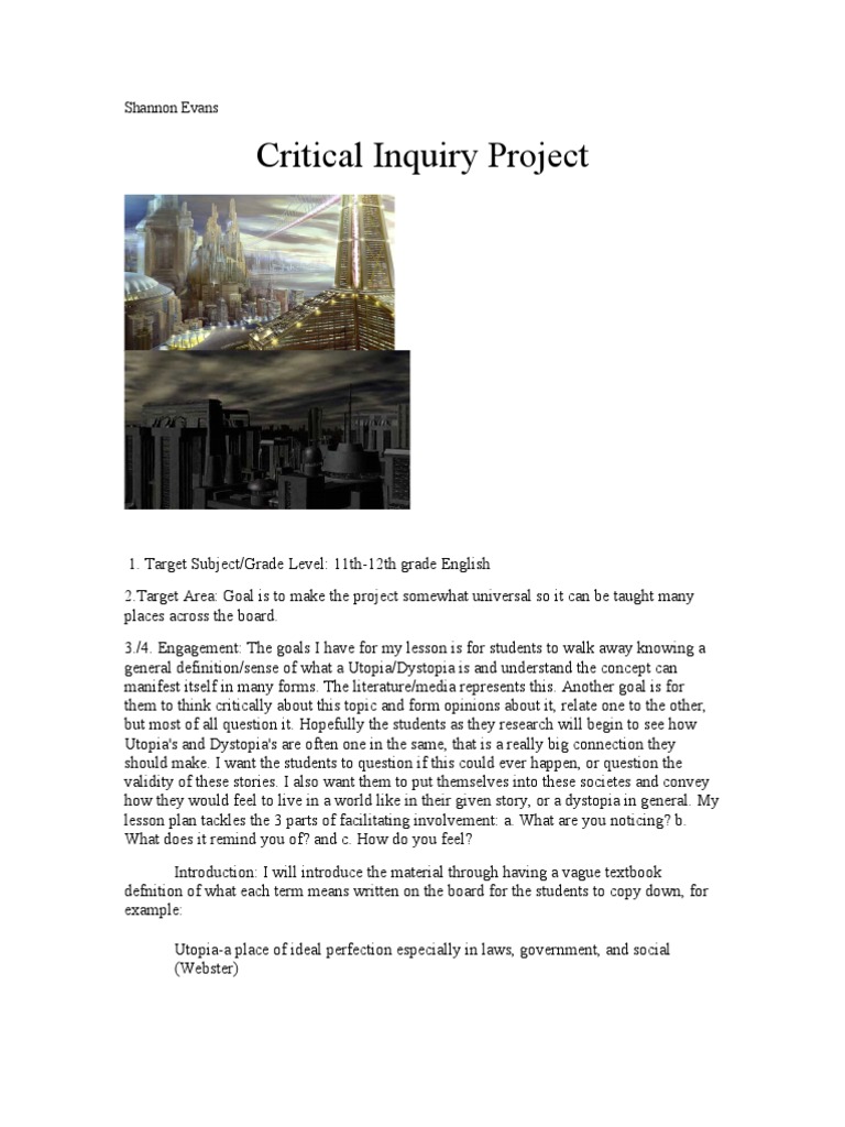 Critical Inquiry Project: Utopia/ Dystopia Lesson Plan | PDF | Dystopia ...