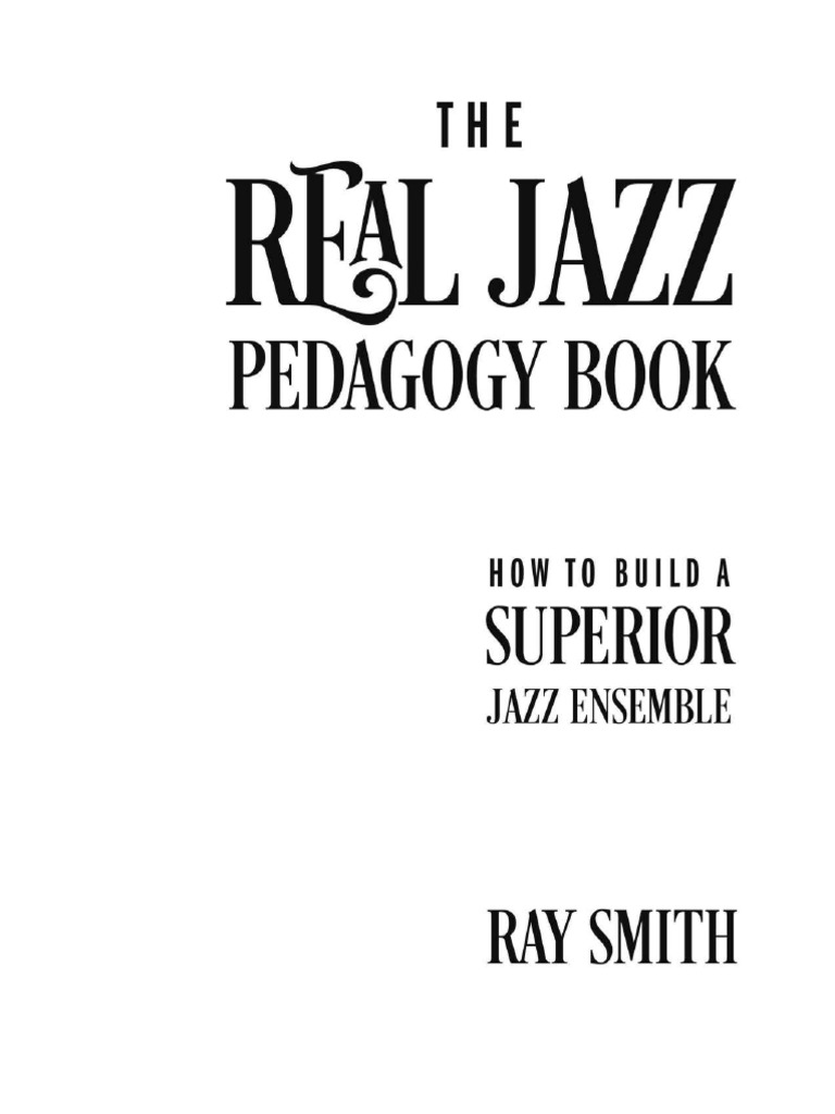 The Real Jazz Pedagogy Book 2018 | PDF | Popular Music | Elementary ...
