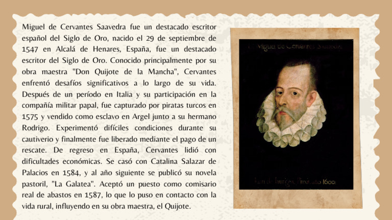 BIOGRAFIA DE MIGUEL DE CERVANTES SAAVEDRA Miguel de Cervantes ...