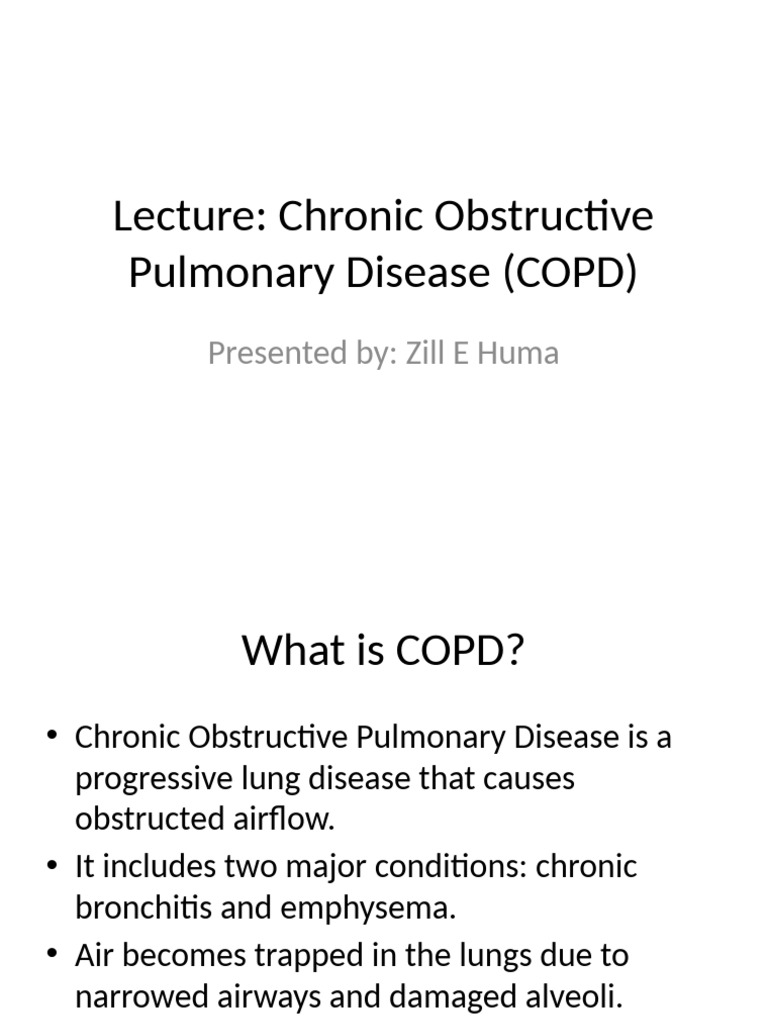 COPD Lecture Zill E Huma | PDF | Chronic Obstructive Pulmonary Disease ...
