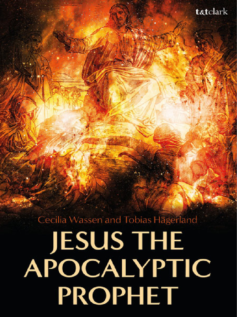 Dokumen - Pub - Jesus The Apocalyptic Prophet 9780567693822 ...