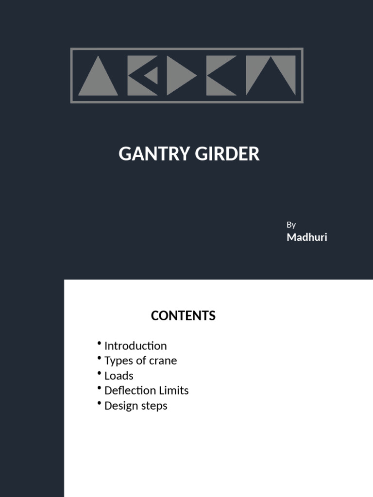 Gantry Girder Design and Types Guide | PDF | Crane (Machine) | Bending