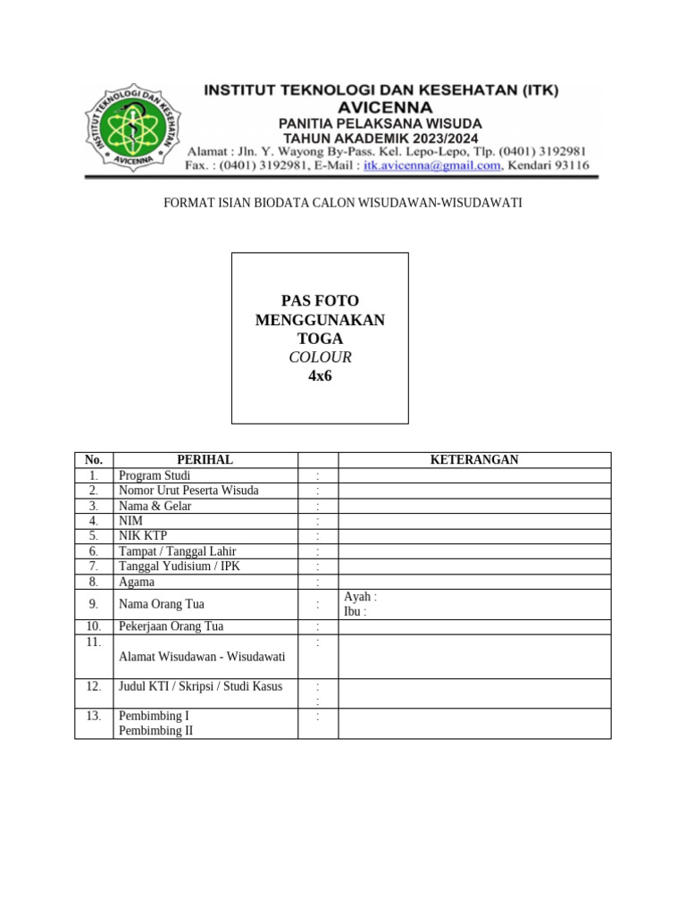 23 September 2024 Wisuda FORMAT ISIAN BIODATA CALON WISUDA UNTUK SLIDER | PDF