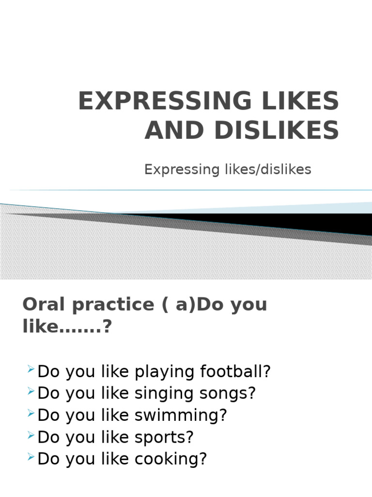 Expressing Likes and Dislikes | PDF