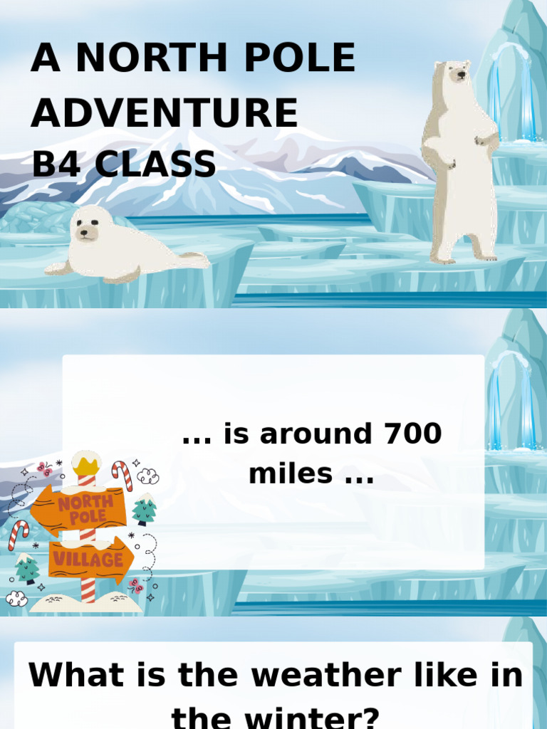 A North Pole Adventure - U4 | PDF