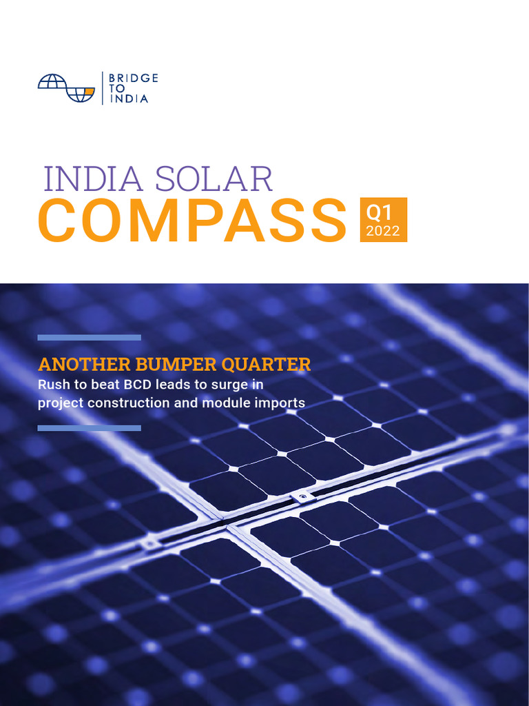 Bridge To India - India Solar Compass q1 2022 | PDF | Electric Power ...