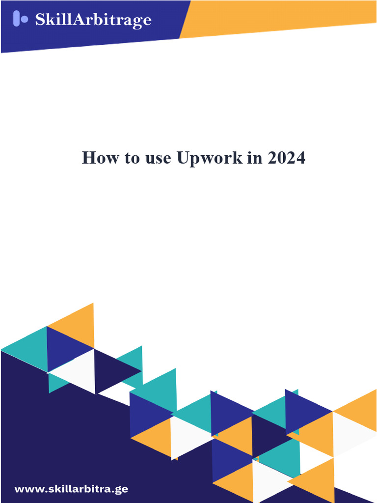 How To Use Upwork in 2024 (SA) | PDF