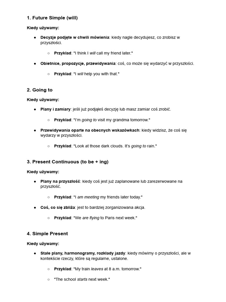 Future Forms - Will Going To Present Simple Present Continuous | PDF