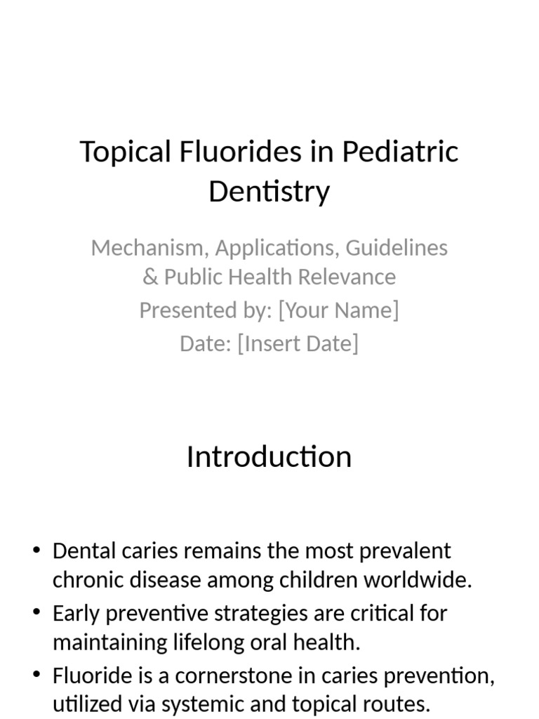 Topical Fluorides in Pediatric Dentistry | PDF | Dentistry | Health Care