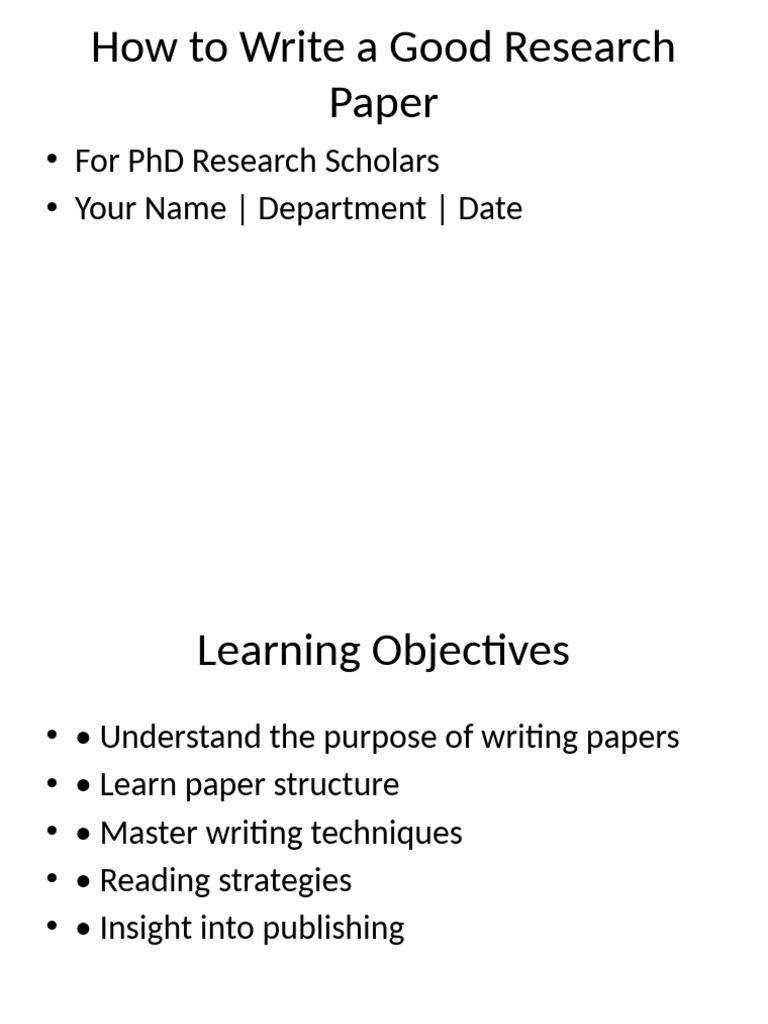 How To Write A Research Paper Presentation | PDF | Citation | Methodology
