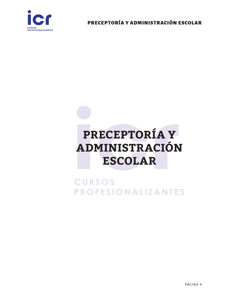 Unidad I (Clase 1 A 8) Adm. Escolar y Preceptor | PDF | Enseñando | Evaluación