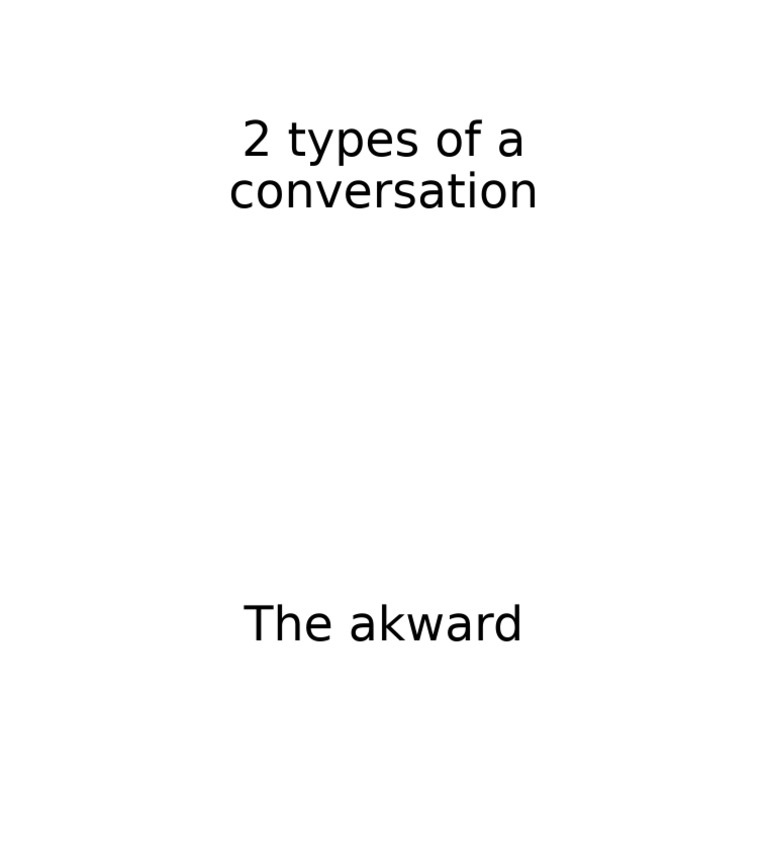 2 Types of A Conversation | PDF