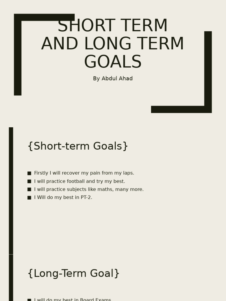 Short Term and Long Term Goals: by Abdul Ahad | PDF