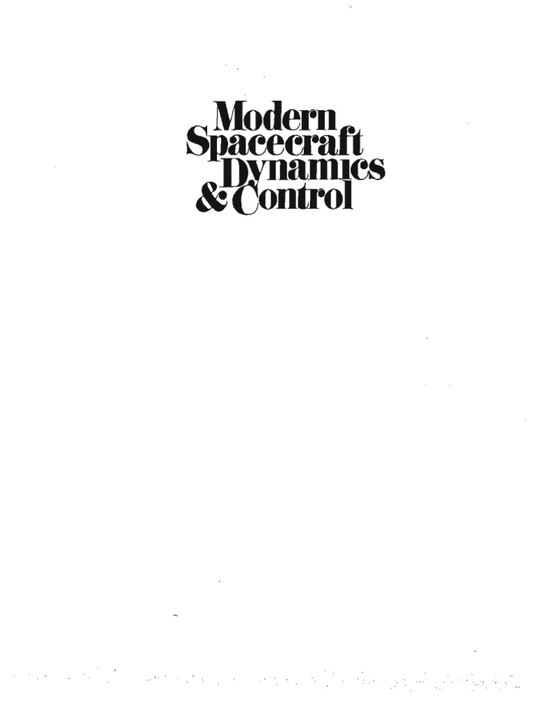 Modern Spacecraft Dynamics and Controls-MARSHALL H. KAPLAN (WWW - Asec ...