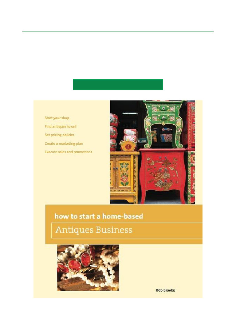 Read How To Start A Home Based Antiques Business - 5th Edition Latest ...