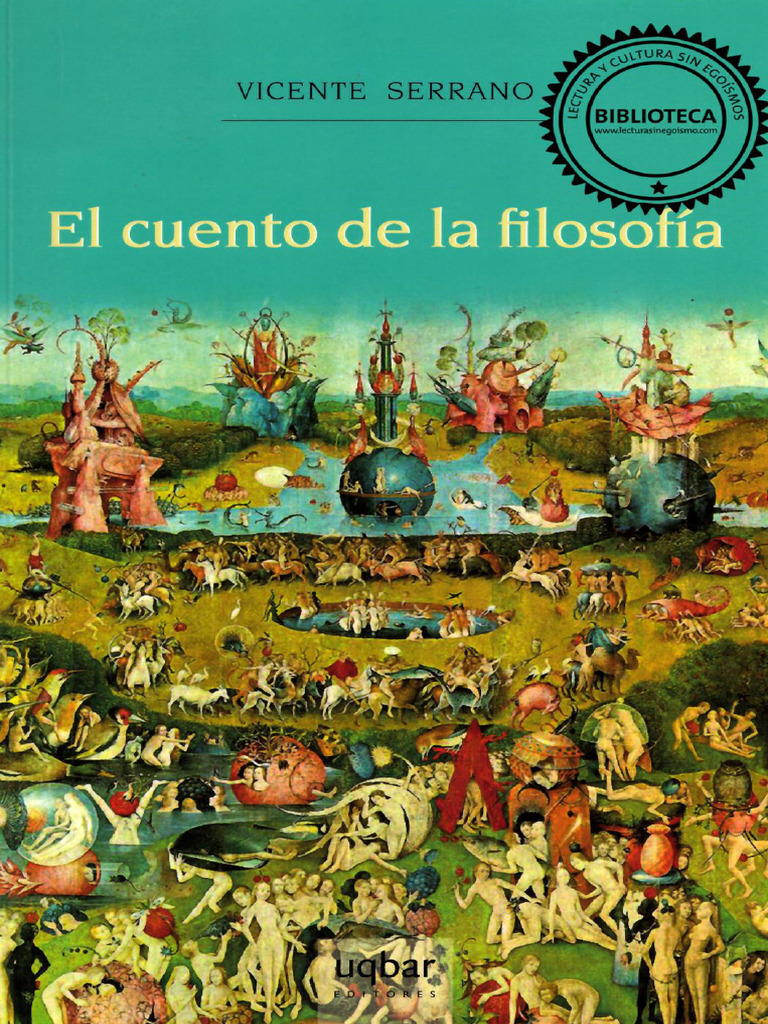 IIIºMEDIO FILOSOFIA - El Cuento de La Filosofia - Vicente Serrano | PDF