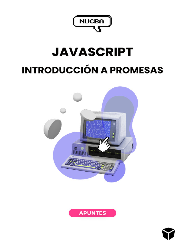 Introducción a Promesas en JavaScript | PDF | Script Java | Lenguaje de programación