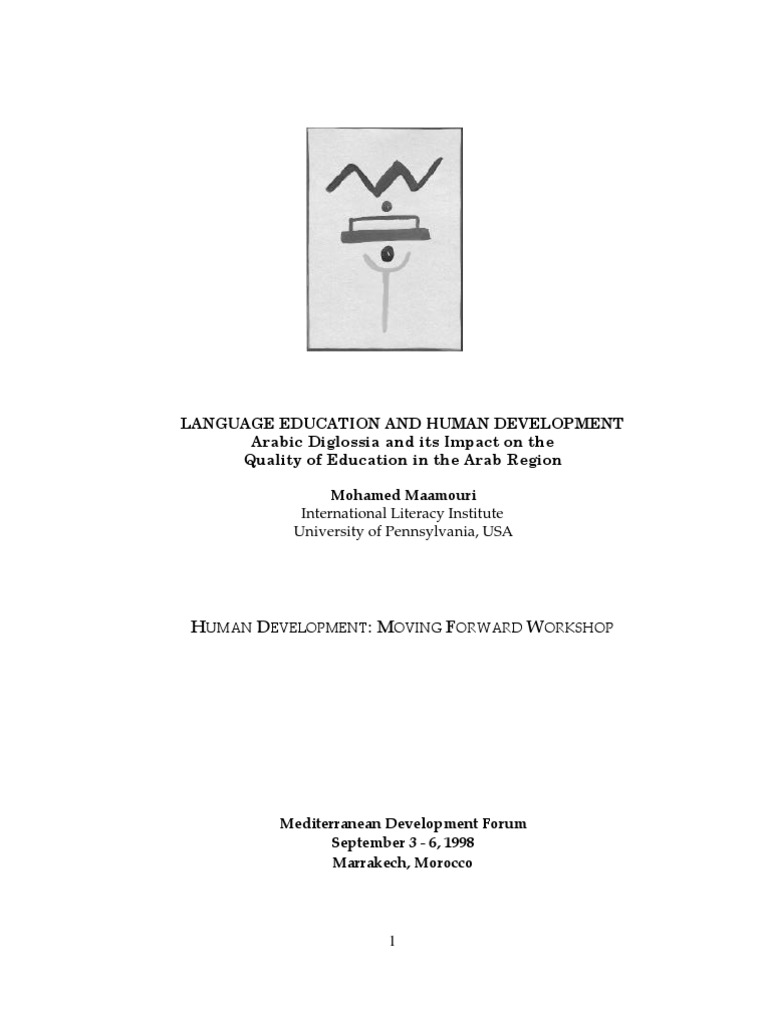 Arabic Diglossia and Its Impact On The Quality of Education in The Arab ...