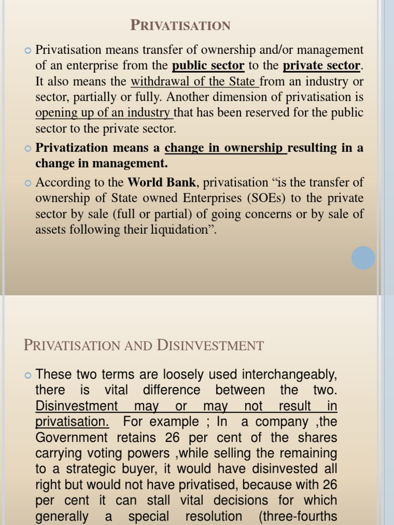 Rivatisation: Privatization Means A Change in Ownership Resulting in A ...