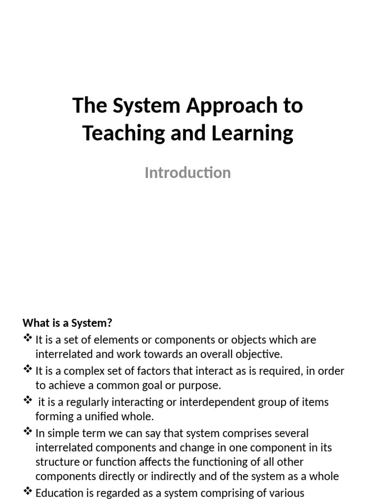 The System Approach To Teaching and Learning | PDF | System | Learning