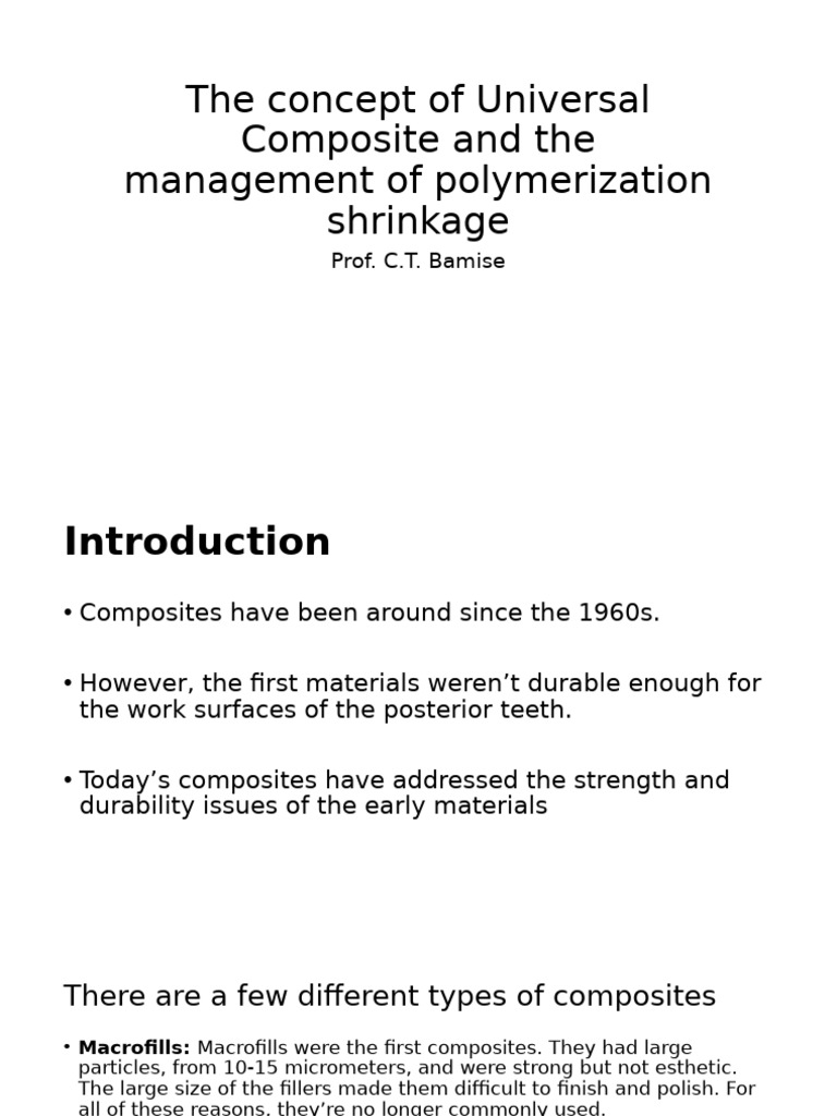 The Concept of Universal Composite and The Management of Polymerization ...