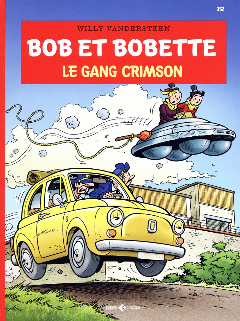 Bob Et Bobette - 352 Le Gang Crimson | PDF