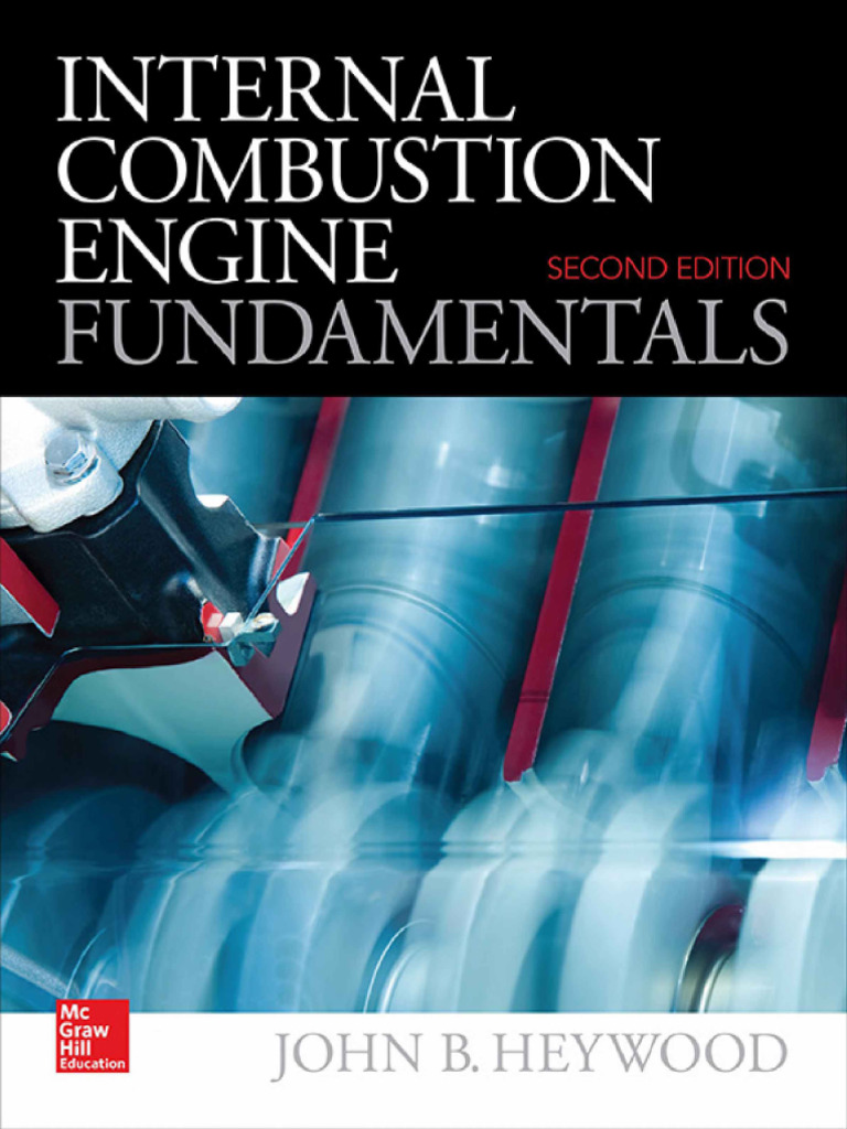 Heywood - Internal Combustion Engine Fundamentals | PDF
