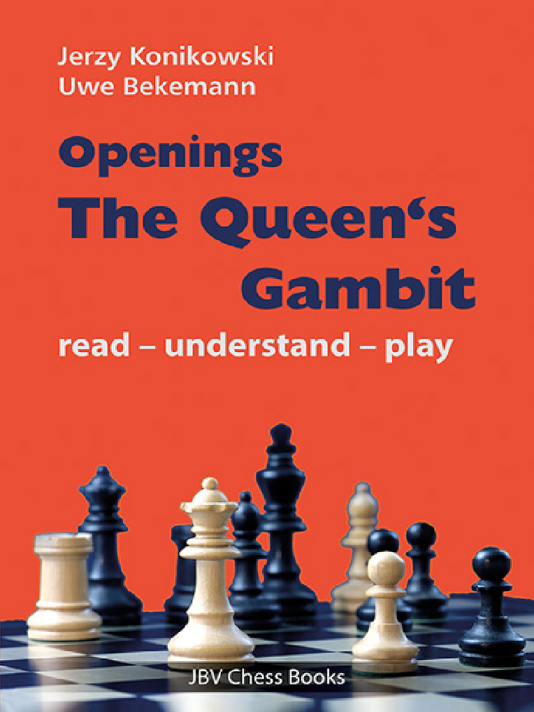 Understanding the Queen's Gambit | PDF | Chess Openings | Traditional ...