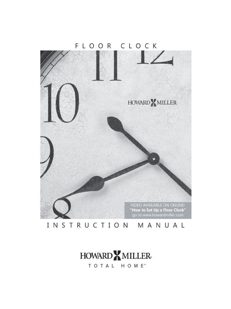 Howard Miller Instructions For Grandfather Clocks | PDF