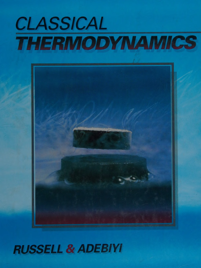 Classical Thermodynamics | PDF | Entropy | Second Law Of Thermodynamics