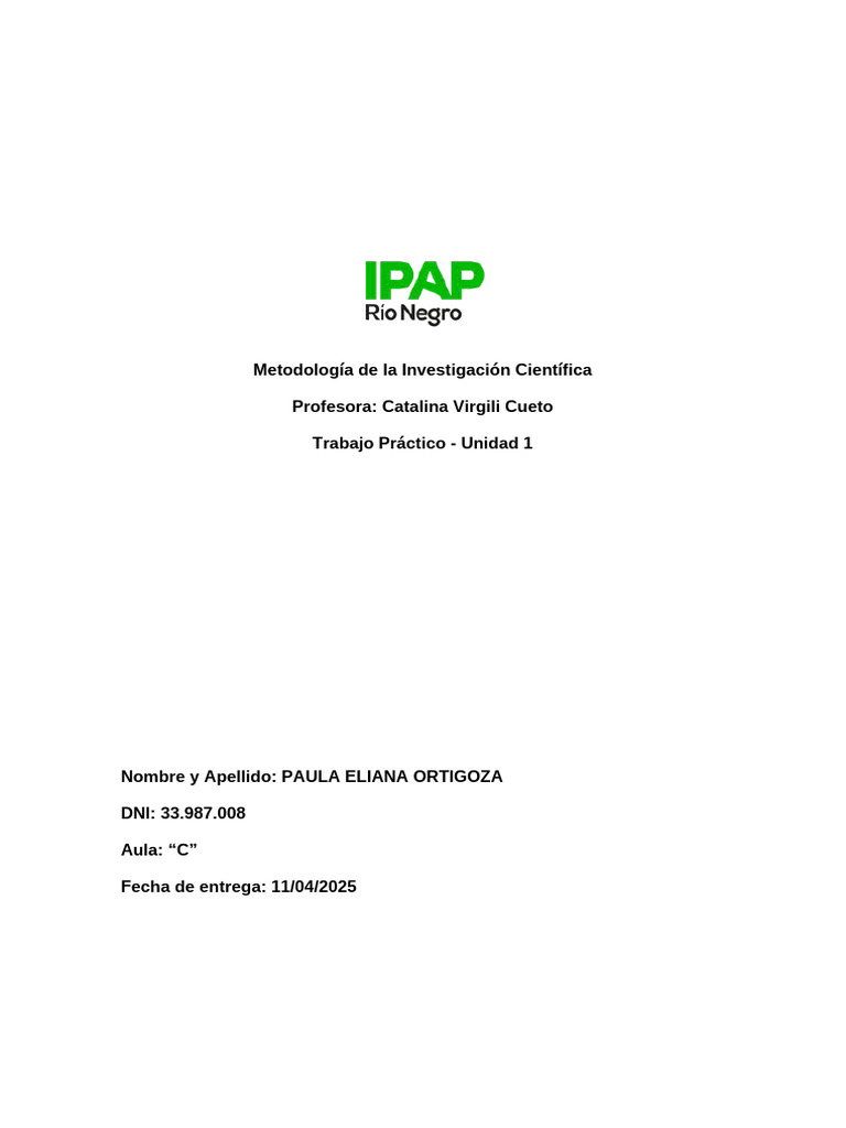 Met. Inv. Cien. Ortigoza Paula Eliana, Aula C, T.P Nro. 1 | PDF | Conocimiento | Realidad