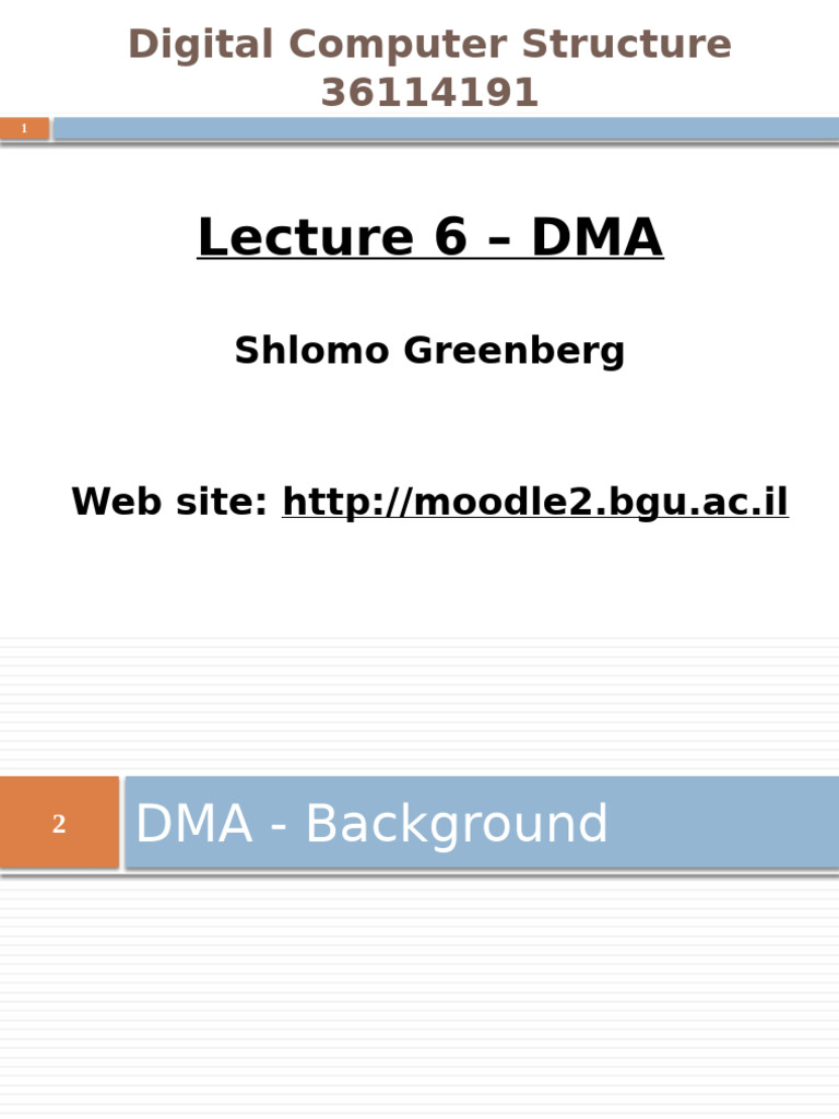Lecture 7 - DMA - Shlomo | PDF | Input/Output | Central Processing Unit