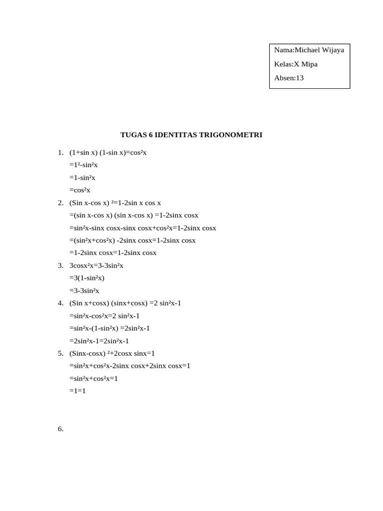 12 Perbandingan Trigonometri Identitas Trigonometri 13 Michael Wijaya Tugas6 | PDF