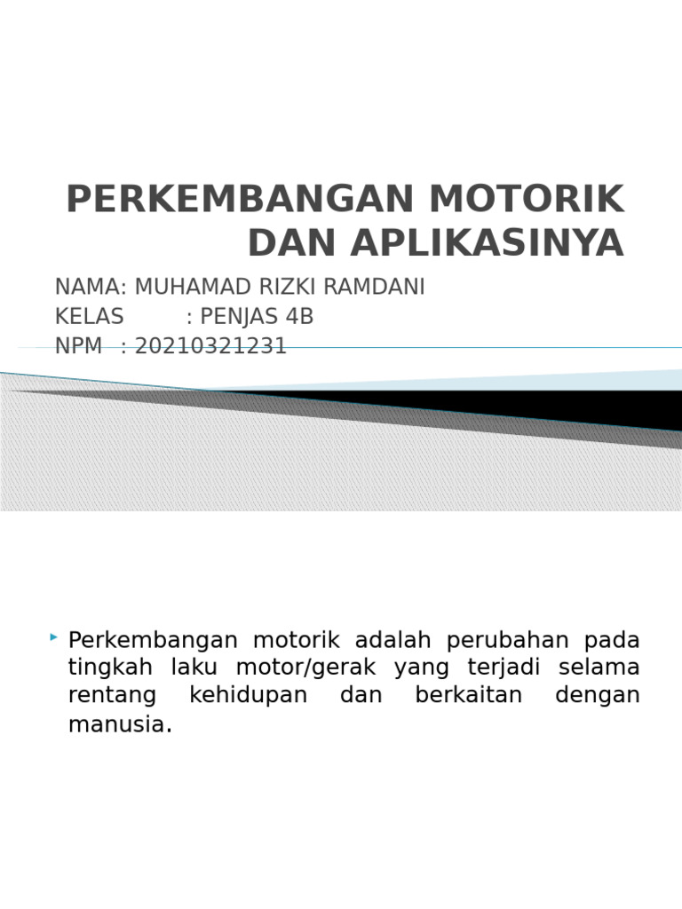 PERKEMBANGAN MOTORIK DAN APLIKASINYA M.RIZKI R 4B | PDF