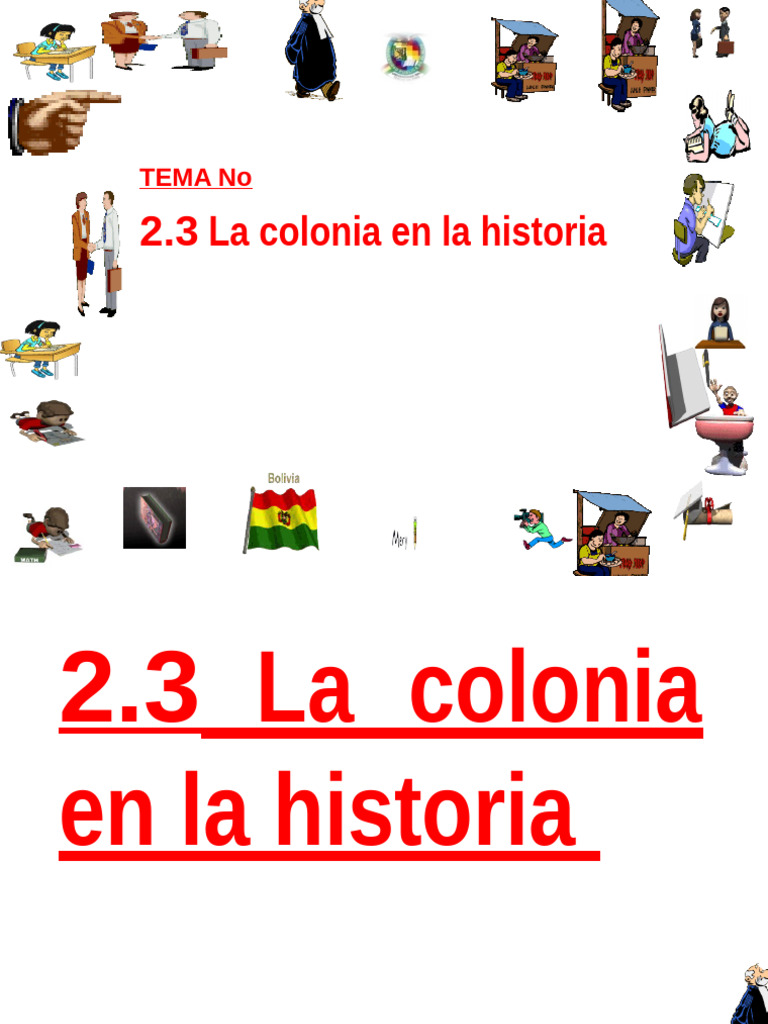 Historia de la Colonia en Bolivia | PDF | Colonización española de las ...