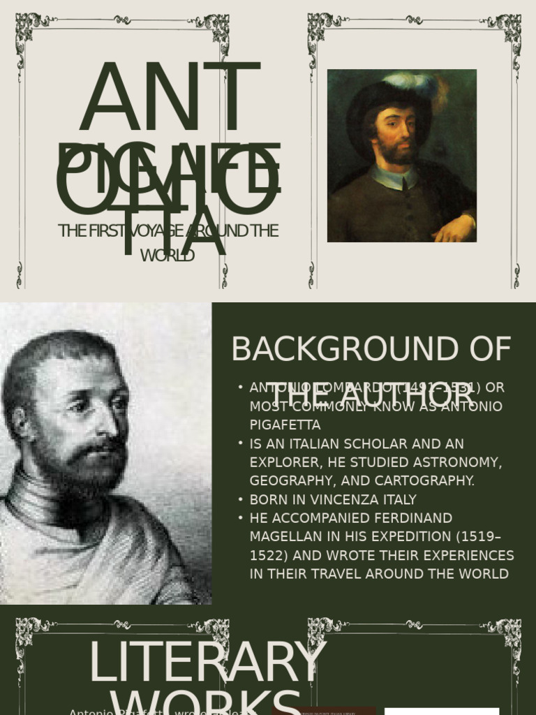 The First Voyage Around The World - Background of Antonio Pigafetta ...