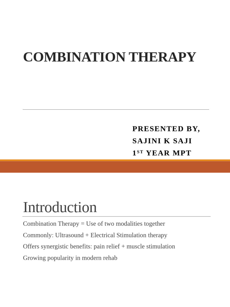 Combination Therapy in Physiotherapy | PDF | Pain | Wound Healing