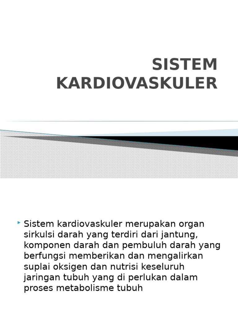 Anatomi dan Fungsi Sistem Kardiovaskuler | PDF