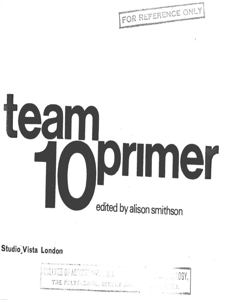 Alison Smithson - Team 10 Primer | PDF