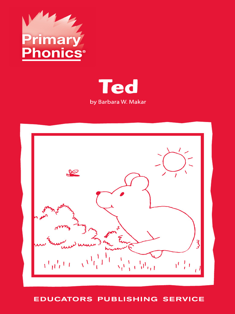 Primary Phonics Storybooks, Ted, Level 1, Book 9 | PDF