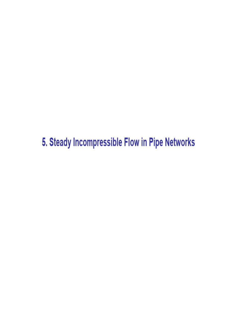 4.steady Incompressible Flow in Pipe Networks | PDF | Fluid Dynamics ...