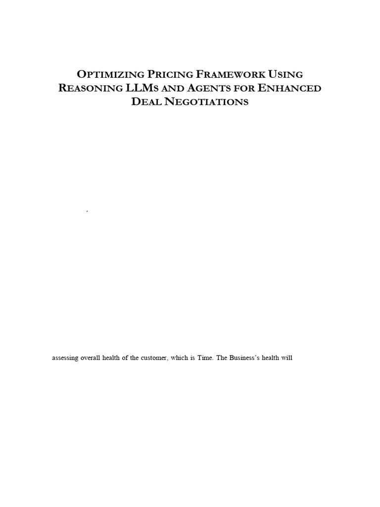 Optimizing Pricing Framework using Reasoning LLMs and Agents for Enhanced Deal Negotiations ...